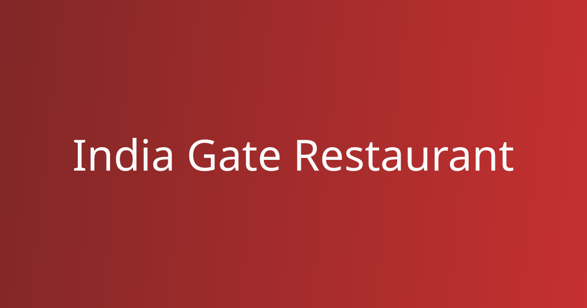 Order Authentic Indian Online | India Gate Restaurant - Pickup or ...